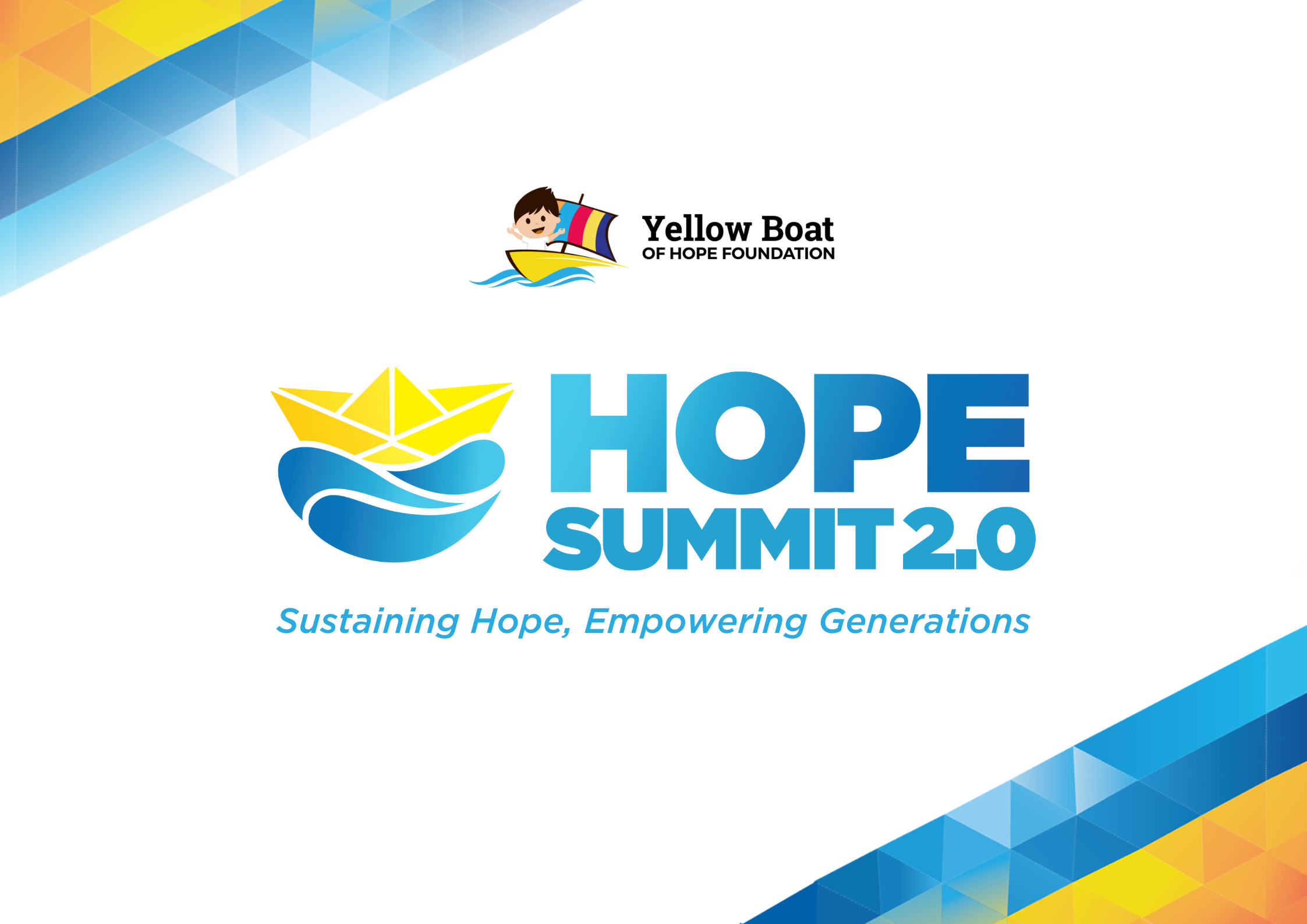 Yellow Boat of Hope Foundation Presents HOPE Summit 2.0: Sustaining ...